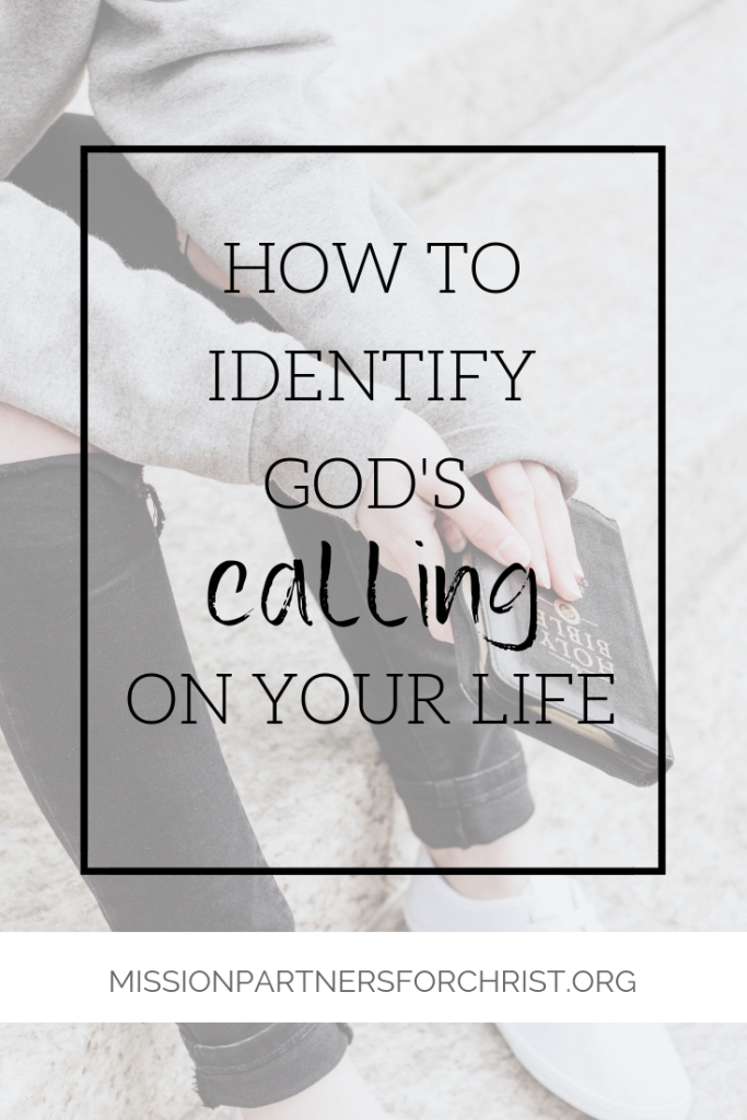 How To Identify God’s Calling On Your Life
