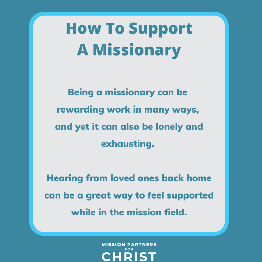 How To Support The Missionary In Your Life